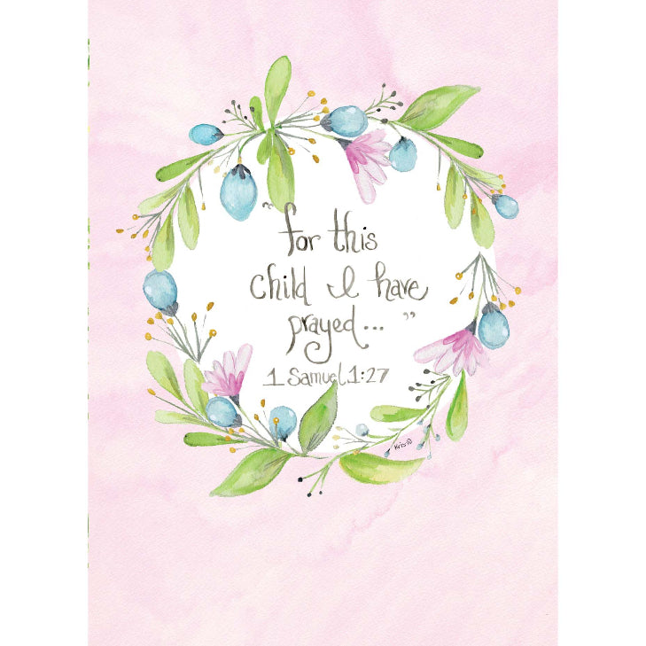 Kris-10's Creations Pink For This Child I Have Prayed Card – Daisy Lane ...